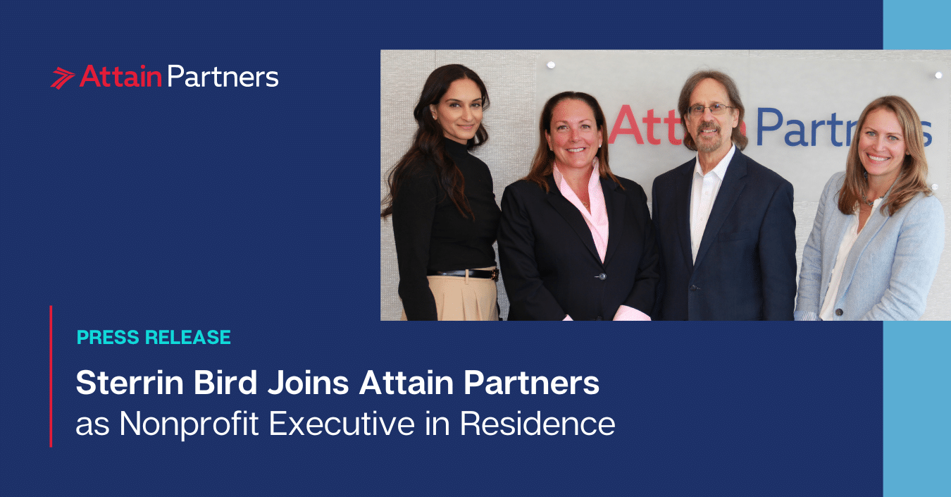 PRESS RELEASE: Sterrin Bird Joins Attain Partners as Nonprofit ...